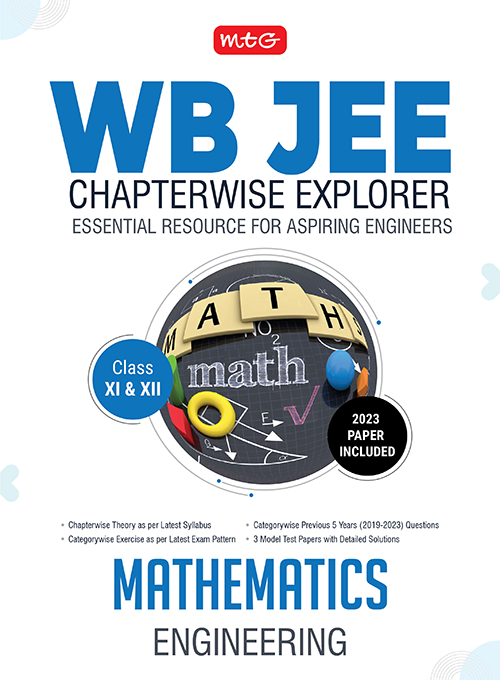 WB JEE Chapterwise Explorer Mathematics-Engineering - MTG Learning Media