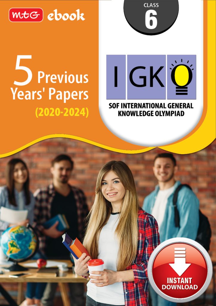 Class 6 IGKO Olympiad Previous 5 Years Papers (Instant download eBook) - MTG Learning Media
